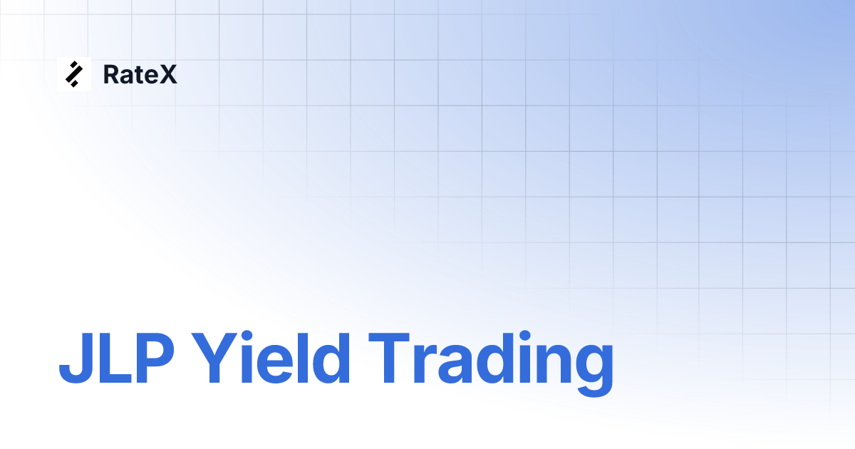 JLP Yield Trading | RateX